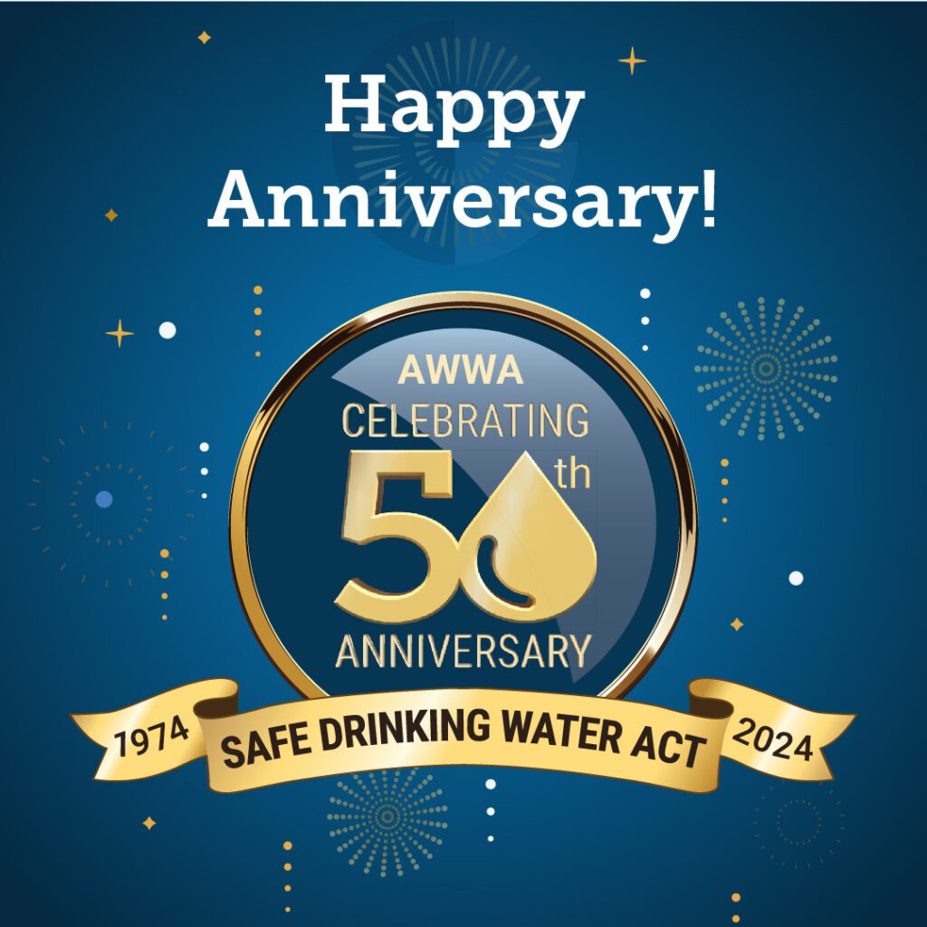 Safe Water Drinking Act - American Water Works Association